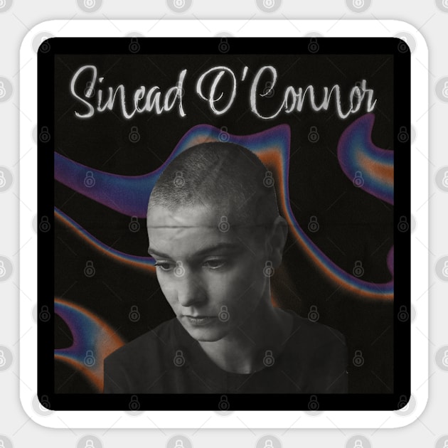 Sinead O'Connor - Sinead Oconnor - Sticker | TeePublic